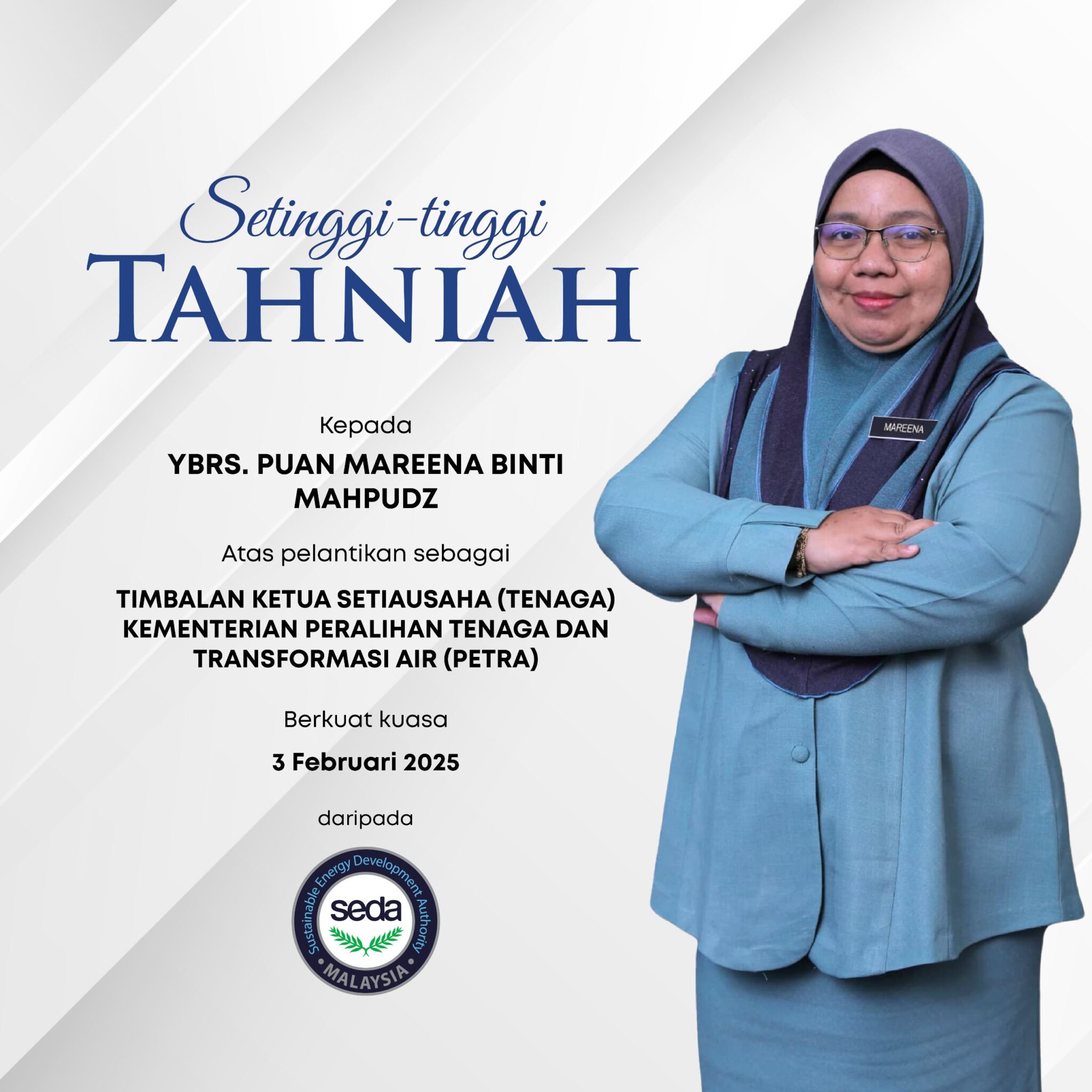 SETINGGI-TINGGI TAHNIAH KEPADA YBRS. PUAN MAREENA BINTI MAHPUDZ – SEDA Malaysia